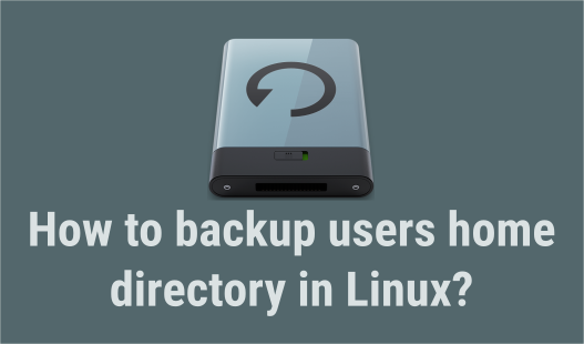 backup-users-home-directory-in-linux-using-tar-command-1a | 2DayGeek