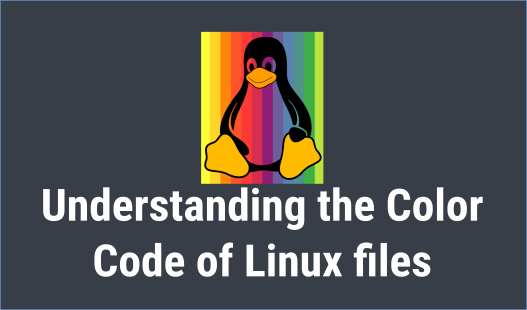 understanding-the-color-code-of-linux-files-1a | 2DayGeek